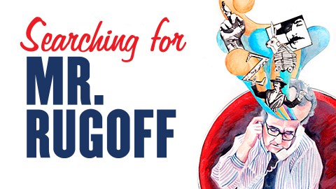 “Searching for Mr. Rugoff” – In Theaters Starting August 13 – @nyindieguy